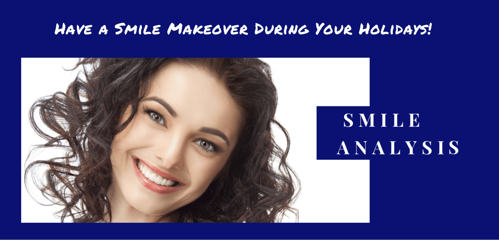Smile Analysis | NewSmileDentists